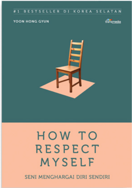 How To Respect Myself – dBookHaus