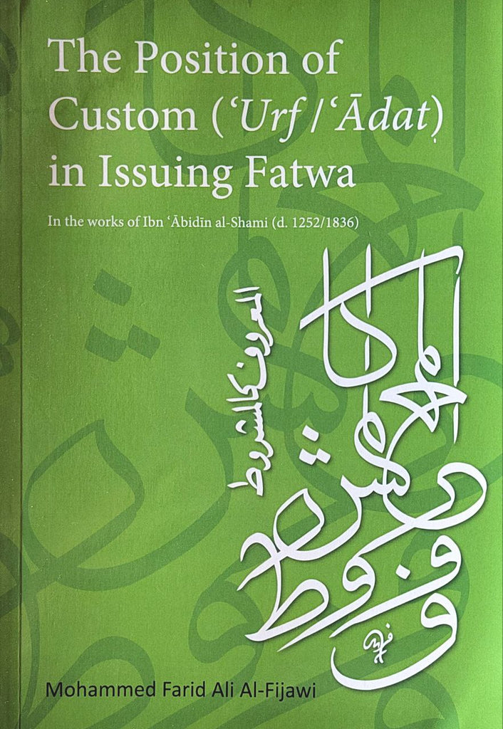 The Position Of Custom In Issuing Fatwa – dBookHaus