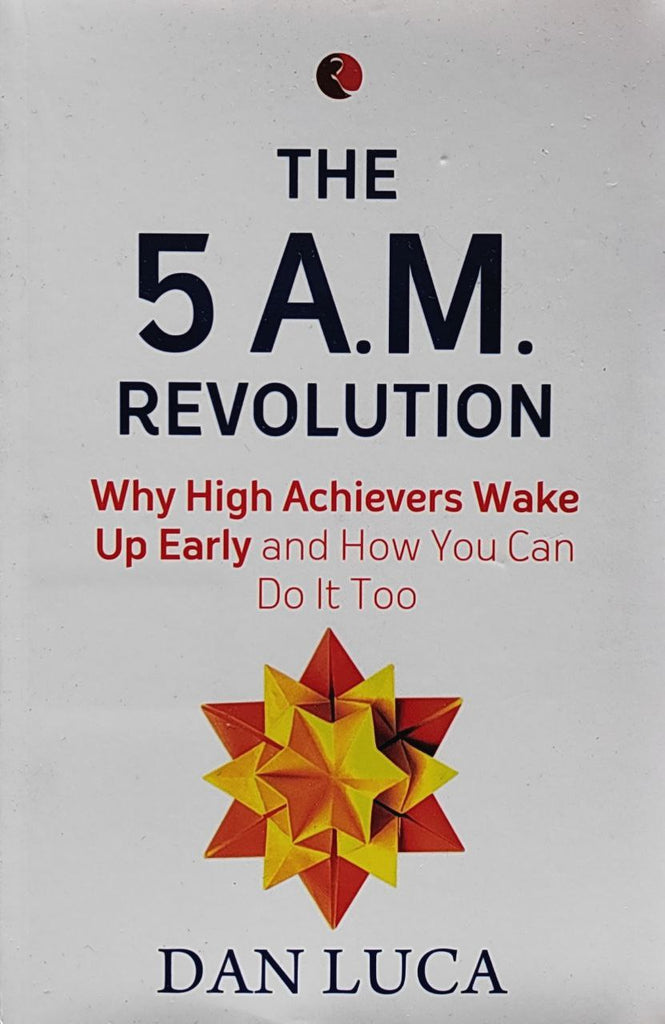The 5 A.M. Revolution – dBookHaus